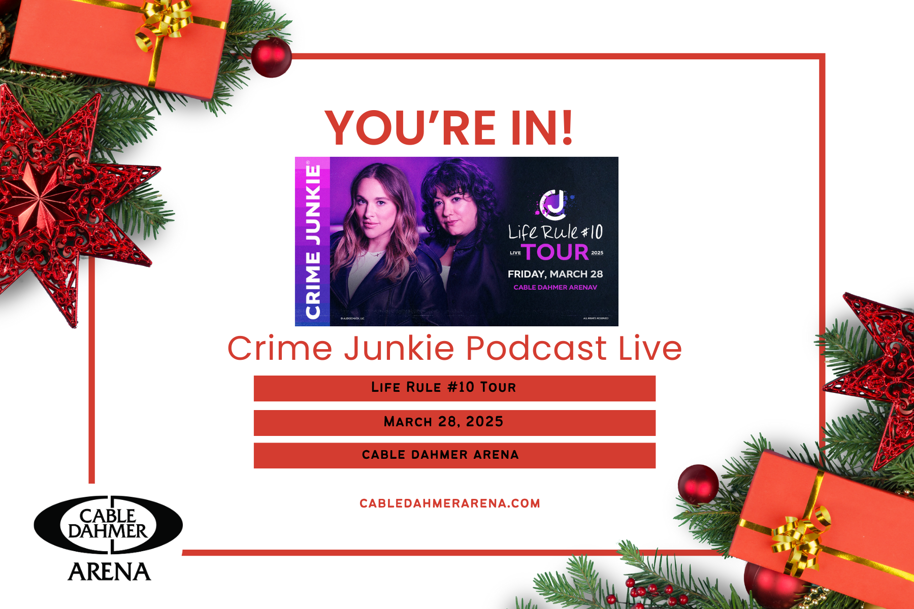 Crime Junkie Podcast Live: Life Rule #10 Tour | Cable Dahmer Arena